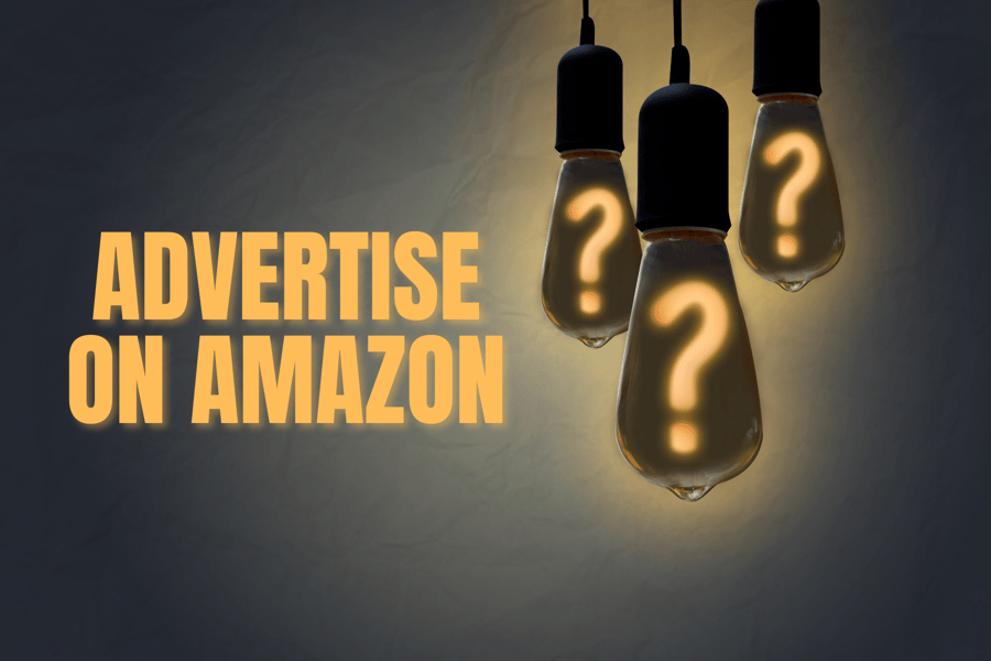 The Ultimate Guide to Amazon Advertising: Ad Types and Creation